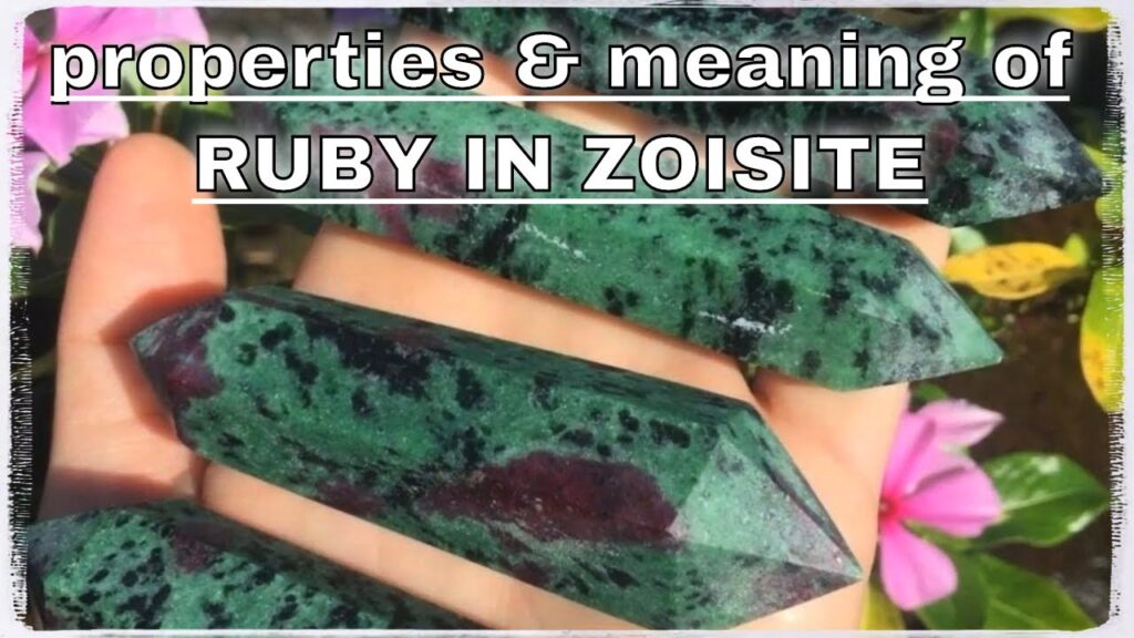 Discover the Spiritual Meaning of Ruby Zoisite - Spiritual Meaning