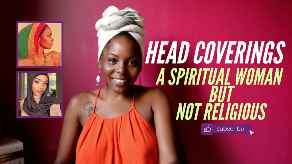 Understanding the Spiritual Significance of Head Coverings - Spiritual ...
